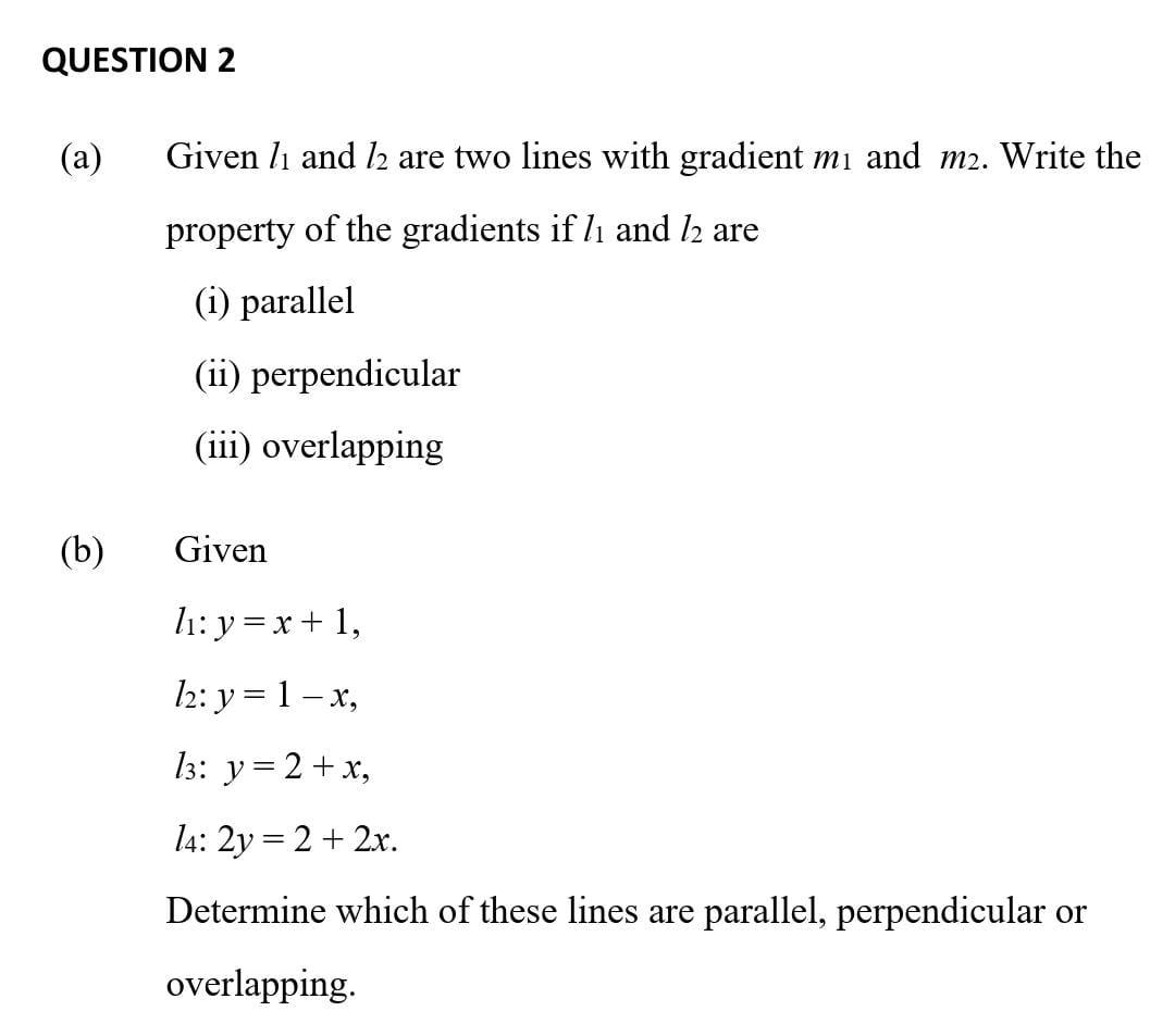 Solved QUESTION 2 (a) (b) Given 11 and 12 are two lines with | Chegg.com