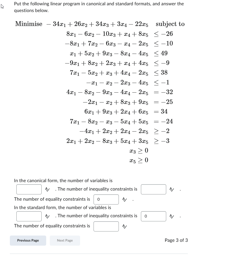 Solved Put the following linear program in canonical and | Chegg.com