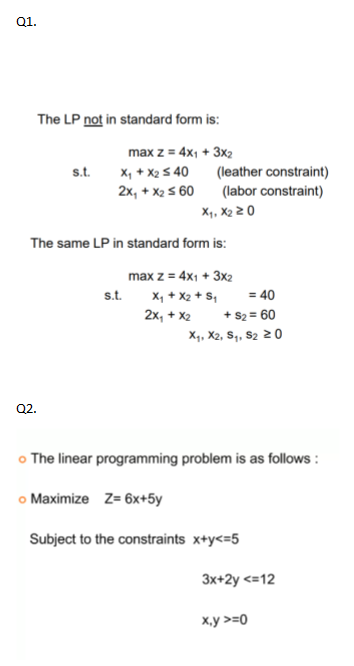Solved The LP not in standard form is: maxz=4x1+3x2 s.t. | Chegg.com