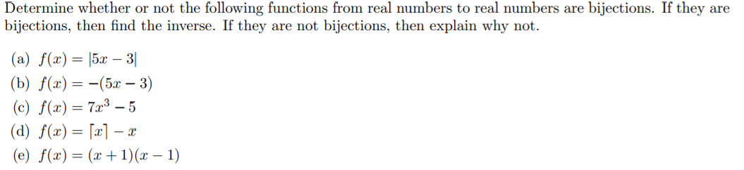 Solved Determine whether or not the following functions from | Chegg.com