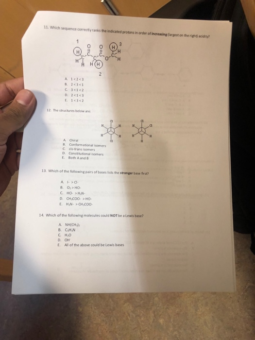 Solved 11. Which sequence correctly ranks the indicated | Chegg.com