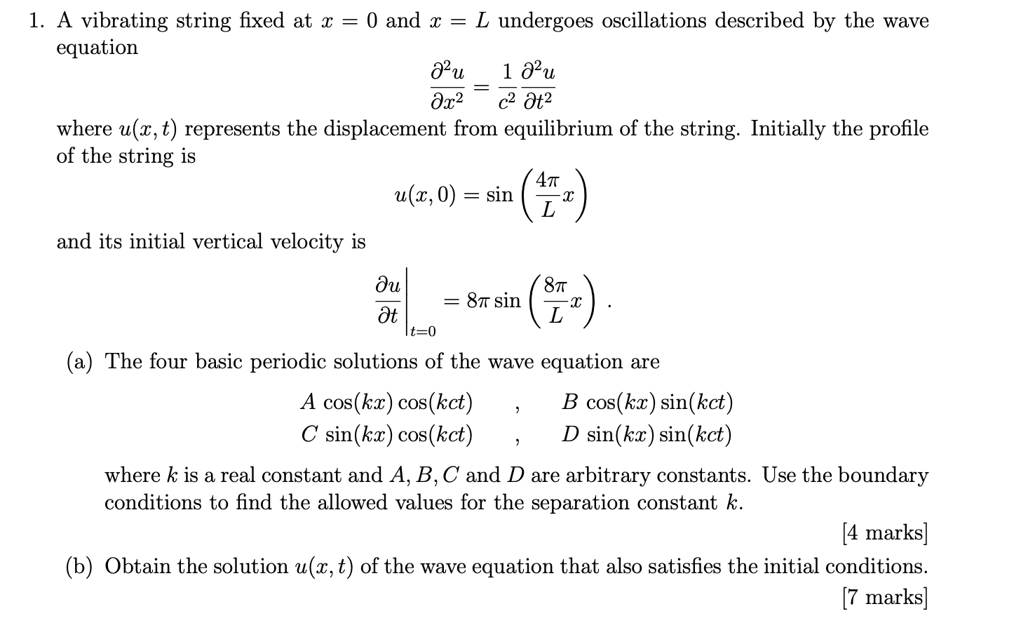Solved 1. A vibrating string fixed at x = 0 and x = L | Chegg.com