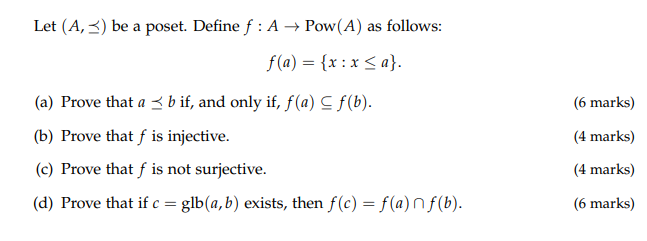 Solved Let (A,3) be a poset. Define f : A + Pow(A) as | Chegg.com