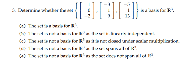 Solved 3. Determine whether the set | Chegg.com