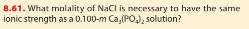 Solved 8.61. What molality of NaCl is necessary to have the | Chegg.com