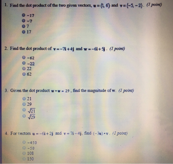 Solved 1. Find the dot product ofthe two given | Chegg.com