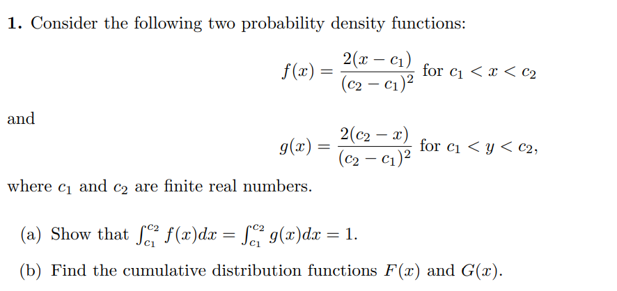 Solved 1. Consider the following two probability density | Chegg.com