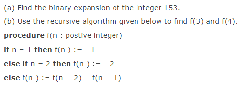 Solved (a) Find the binary expansion of the integer 153. (b) | Chegg.com