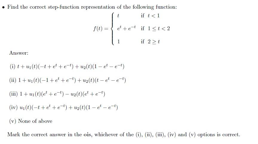 Solved . Find the correct step-function representation of | Chegg.com