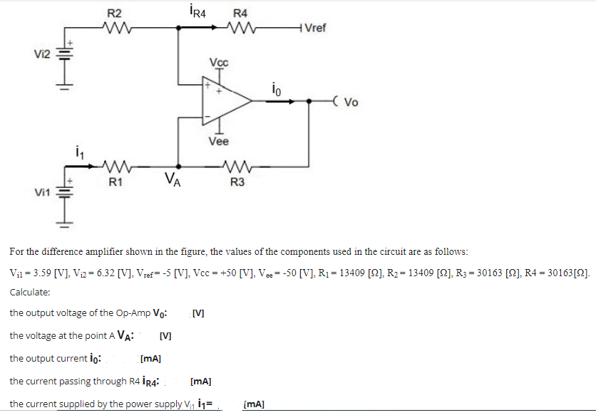 For the difference amplifier shown in the figure, the | Chegg.com