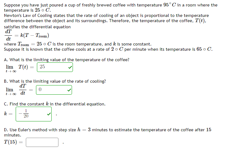 Solved Suppose you have just poured a cup of freshly brewed | Chegg.com