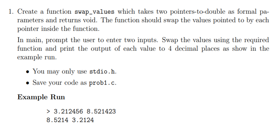 Solved 1. Create a function swap_values which takes two | Chegg.com