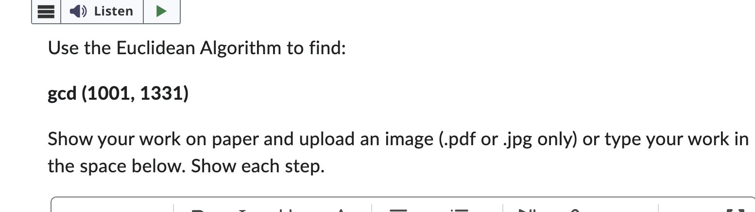 Solved Use The Euclidean Algorithm To Find Gcd10011331 