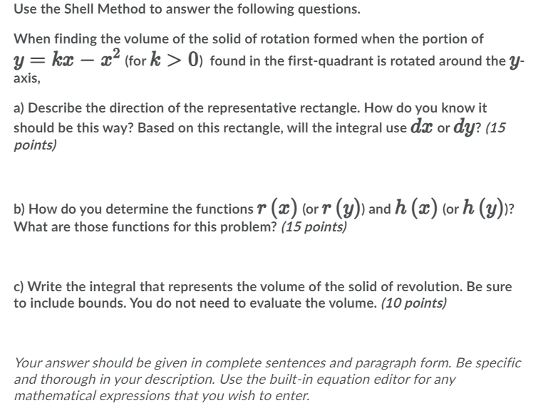 Solved Use the Shell Method to answer the following | Chegg.com