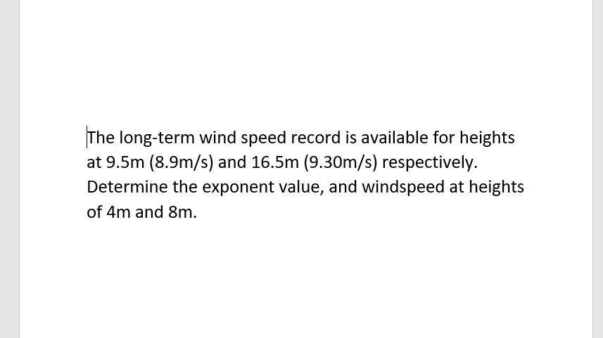 Solved The long-term wind speed record is available for | Chegg.com