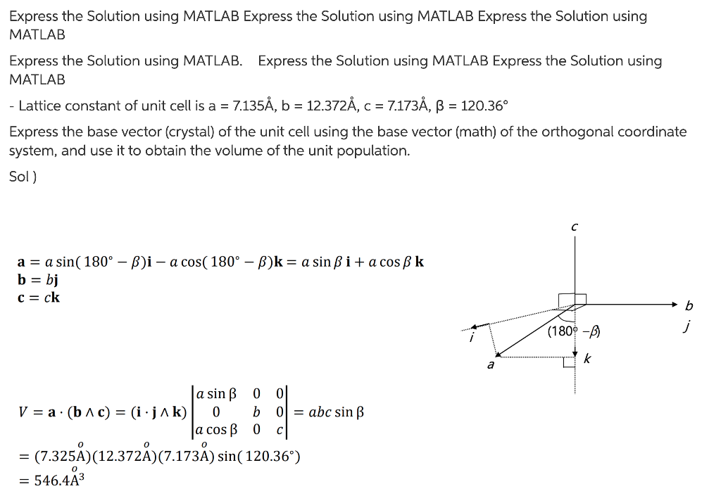 Solved Express the Solution using MATLAB Express the | Chegg.com