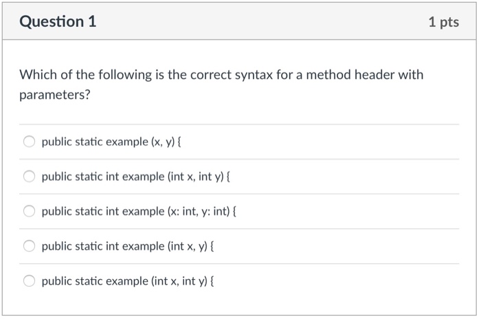 Solved Question 1 1 pts Which of the following is the | Chegg.com