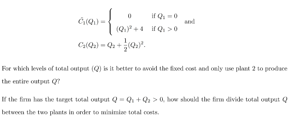 if Q1 = 0 Či(Q1) = {ain and (Q1)2 +4 if Q1 > 0 Cz(Q) | Chegg.com