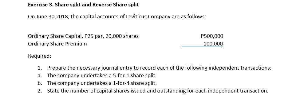 Solved Exercise 3. Share split and Reverse Share split On | Chegg.com