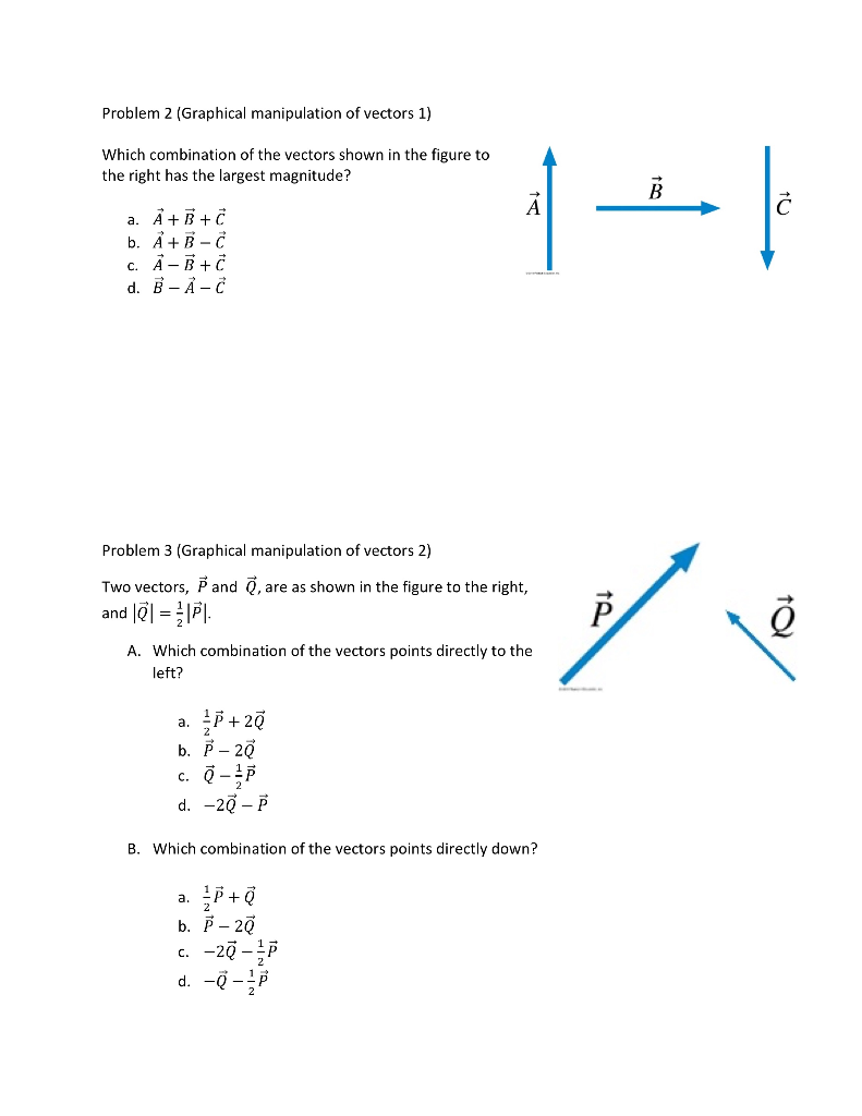 Solved Problem 2 (Graphical manipulation of vectors 1) Which | Chegg.com