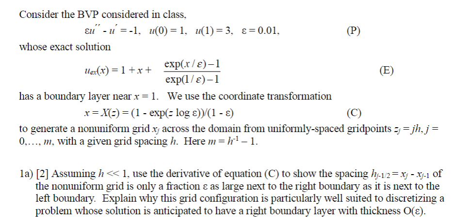 Solved Consider the BVP considered in class, whose exact | Chegg.com