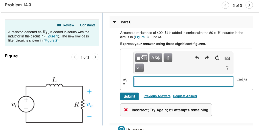Solved Problem 14.3 2 of 3> PartE I ReviewI Constants A | Chegg.com Solved Problem 14.3 2 of 3> PartE I ReviewI Constants A | Chegg.com