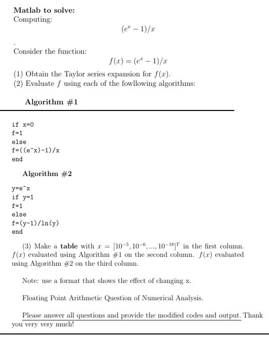 Solved Matlab to solve: Computing: (e" - 1)/: Consider the | Chegg.com