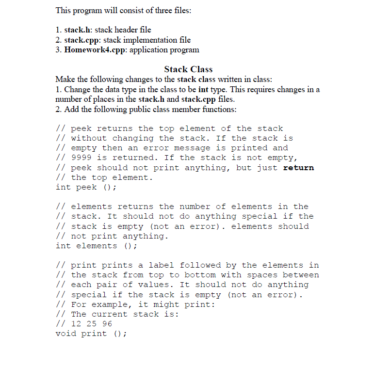 Solved This program will consist of three files: 1. stack.h: | Chegg.com