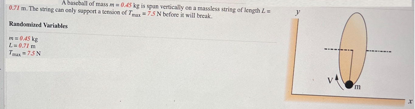 Solved (a) What is the maximum possible speed of the ball at | Chegg.com