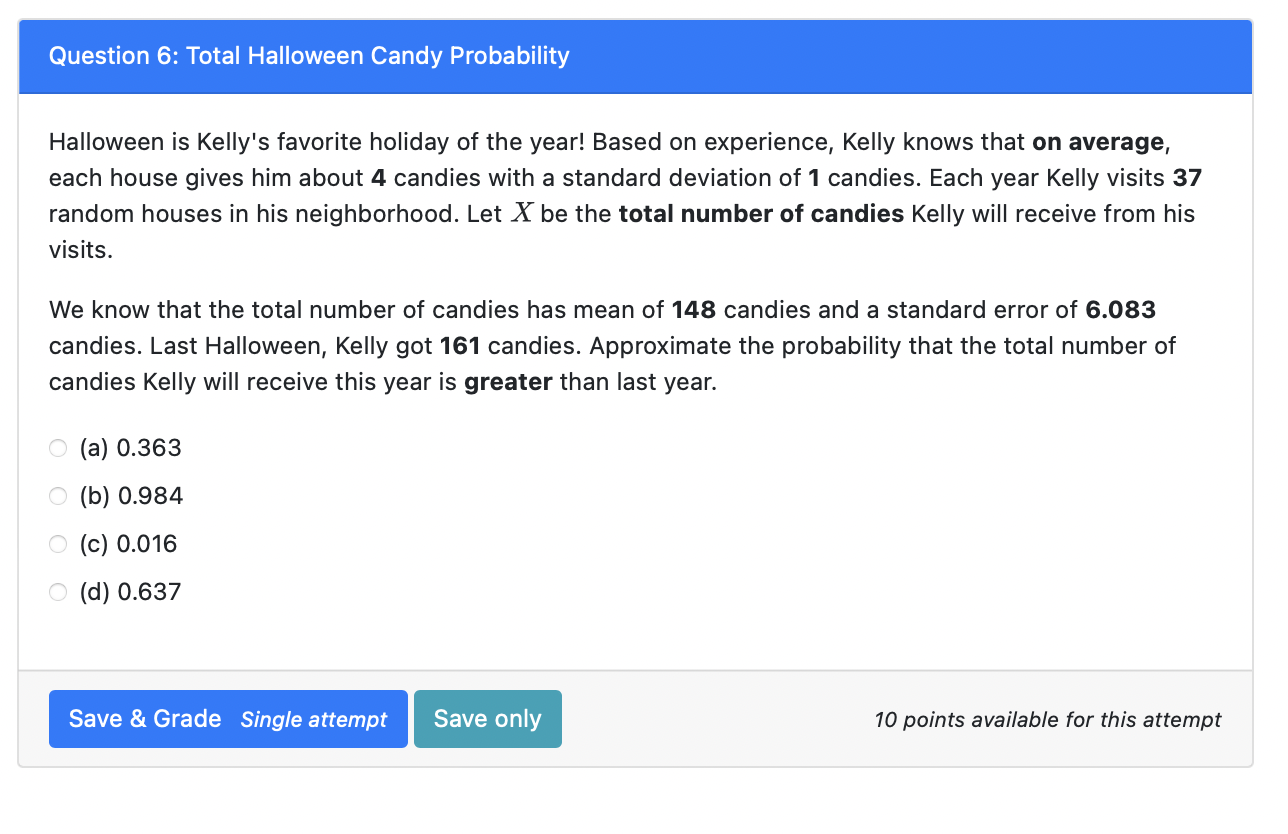 Solved Halloween is Kelly's favorite holiday of the year! | Chegg.com