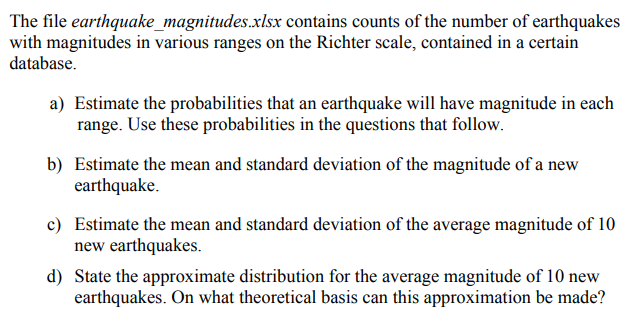 Solved The file earthquake_magnitudes.xlsx contains counts | Chegg.com