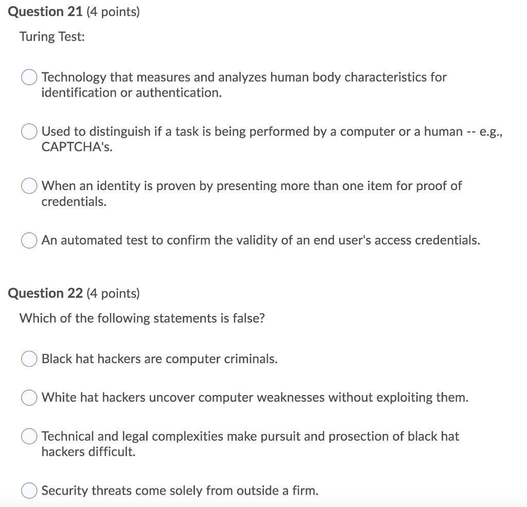 Solved Question 21 (4 points) Turing Test: Technology that | Chegg.com