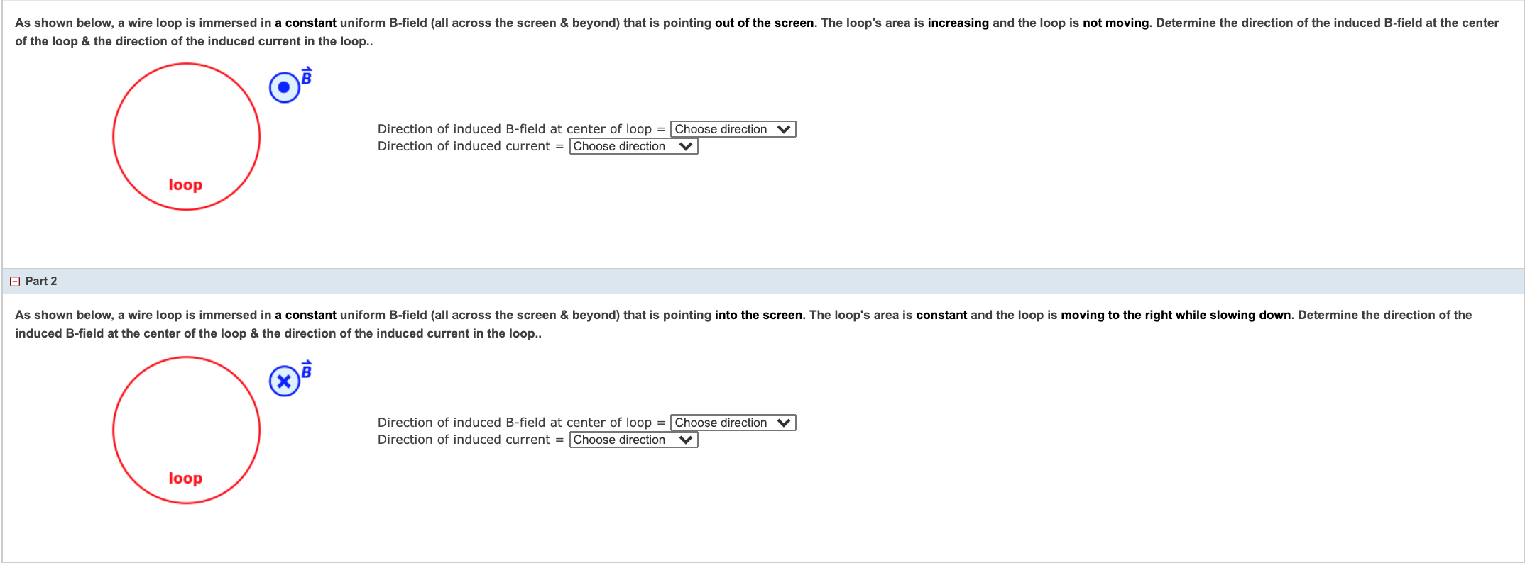 Solved As shown below, a wire loop is immersed in a constant | Chegg.com