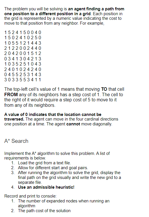 Solved The problem you will be solving is an agent finding a | Chegg.com