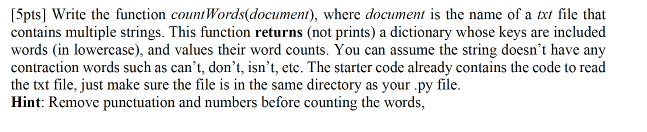 Solved [5pts] Write the function countWords(document), where | Chegg.com
