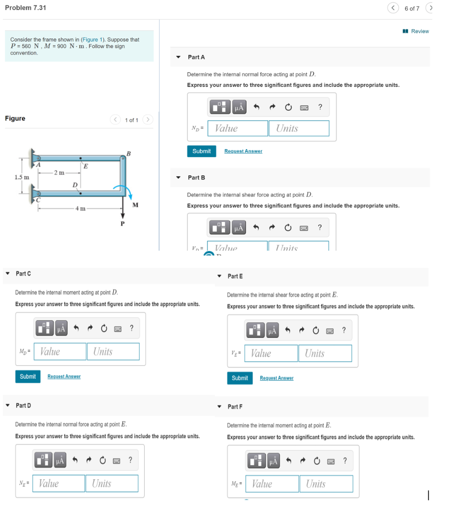 Solved Problem 7.31 6 of 7 un Review Consider the frame | Chegg.com