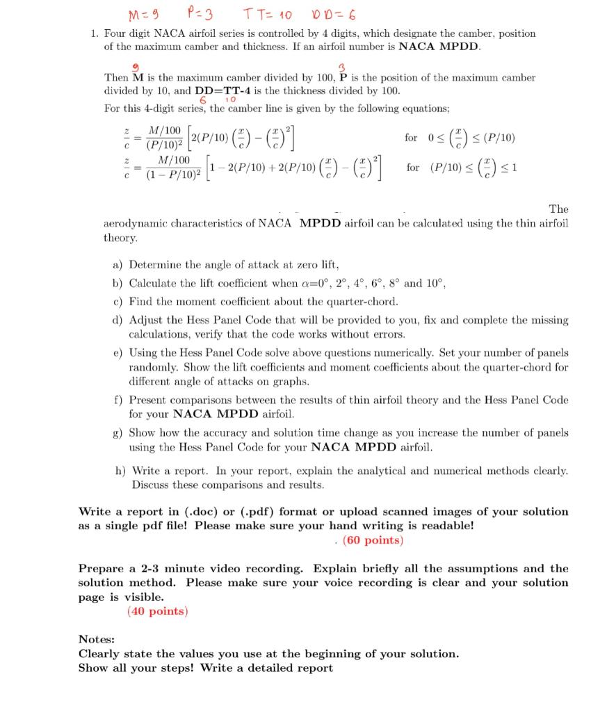M=9 P=3 T TE 10 OD= 6 1. Four digit NACA airfoil | Chegg.com