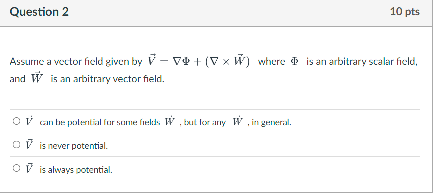 Solved Question 2Assume a vector field given by | Chegg.com