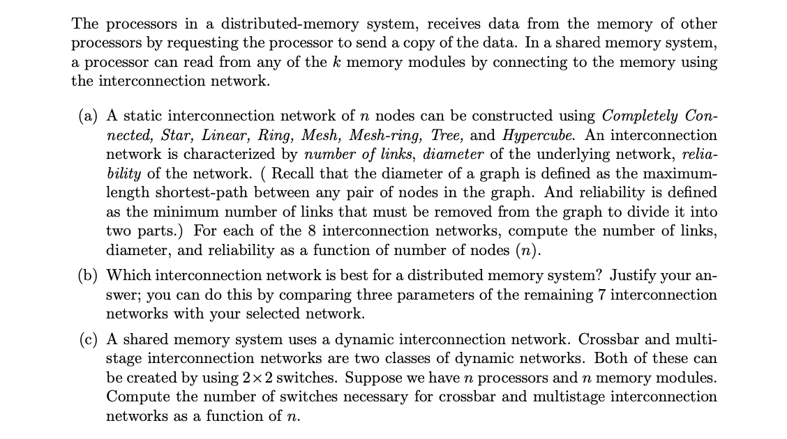 Solved The Processors In A Distributed Memory System 