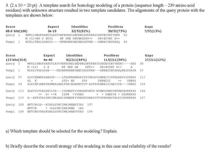 Solved 3. (2 x 10 20 pt) A template search for homology | Chegg.com