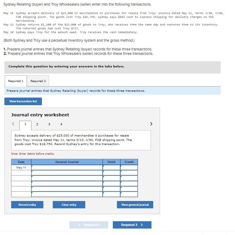 Solved Journal entry 1: Sydney accepts delivery of $25,000 | Chegg.com