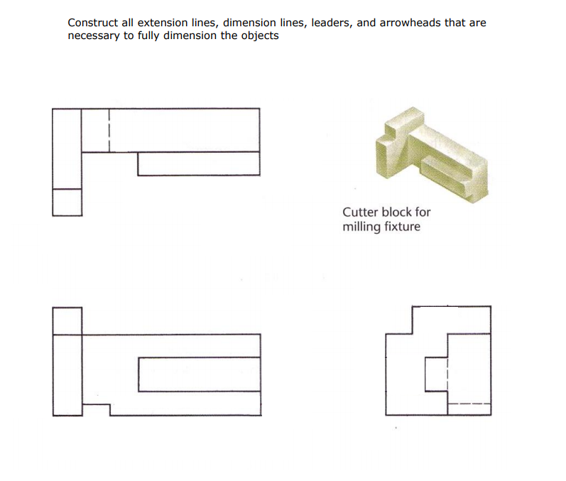 Solved Construct all extension lines, dimension lines, | Chegg.com