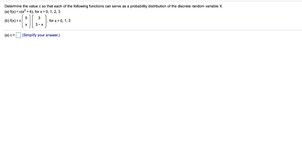 Solved Determine The Value C So That Each Of The Following