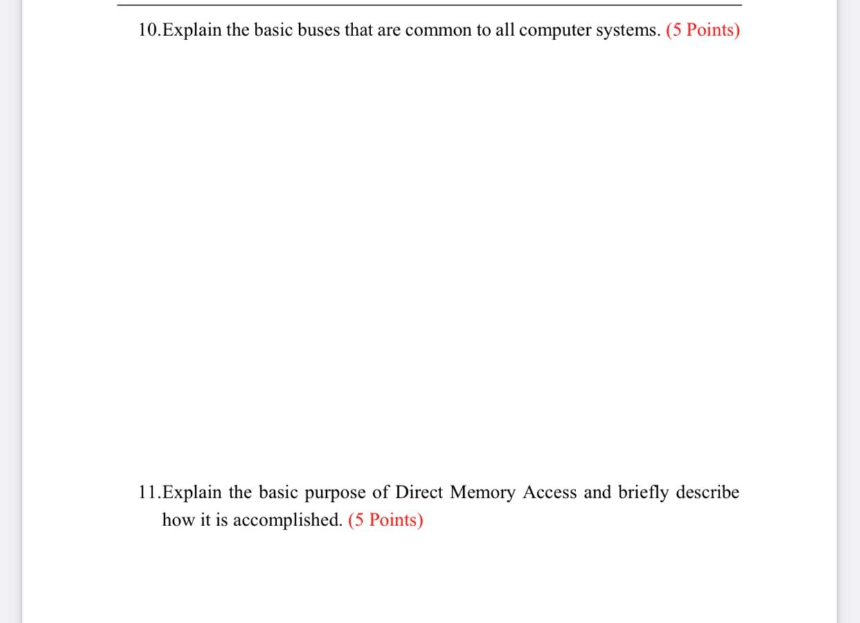 Solved 10.Explain the basic buses that are common to all | Chegg.com
