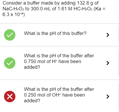 Solved Consider a buffer made by adding 132.8 g of NaC7H5O2 | Chegg.com