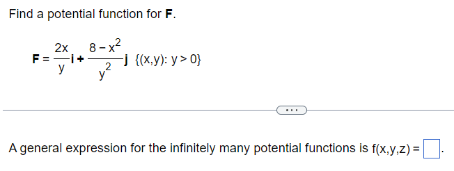 Solved Find a potential function for F. | Chegg.com