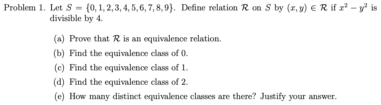 Solved 1. Let S={0,1,2,3,4,5,6,7,8,9}. Define relation R on | Chegg.com