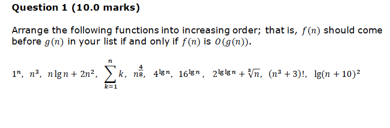 Solved Arrange the following functions into increasing | Chegg.com