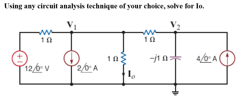 Solved Using any circuit analysis technique of your choice, | Chegg.com