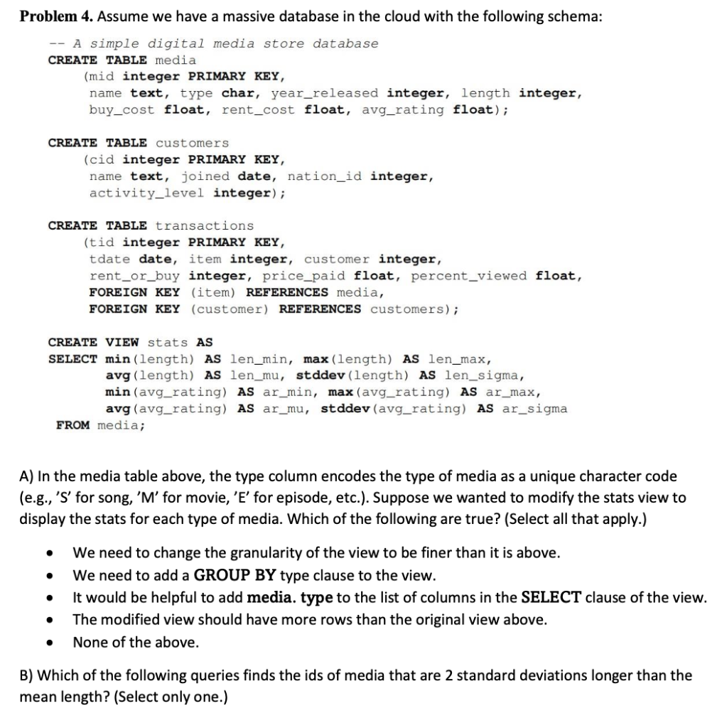 Solved A) In the media table above, the type column encodes | Chegg.com